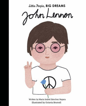 Little People, Big Dreams - John Lennon – Mini Haven